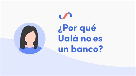 Descubre Las Ventajas De Uala La Cuenta Corriente Y Caja De Ahorro Que