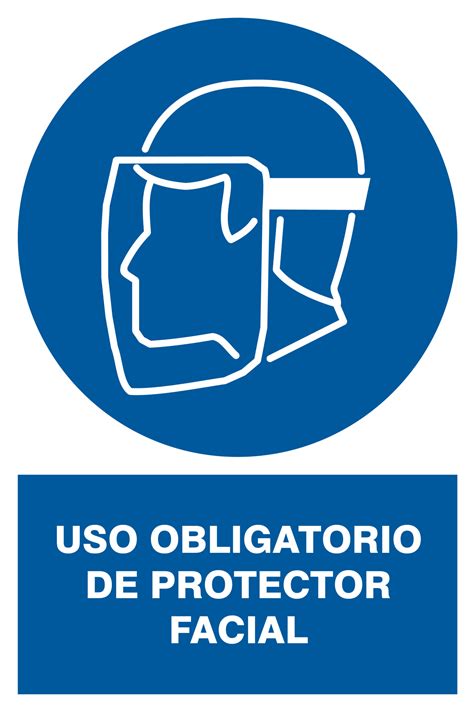 Señaletica de Uso obligatorio de protector facial Industria eléctrica