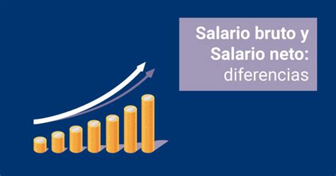 Salario Bruto Y Salario Neto Diferencias EPAE
