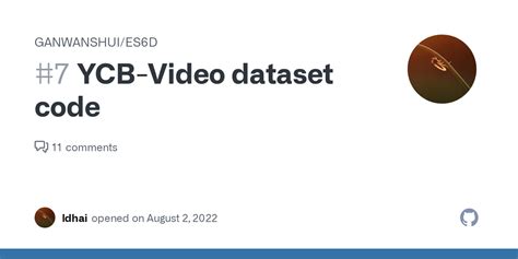 YCB Video Dataset Code Issue 7 GANWANSHUI ES6D GitHub