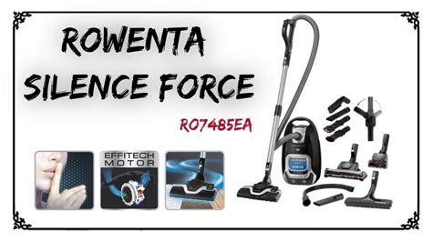 Rowenta Silence Force Extreme Ro Ea Youtube