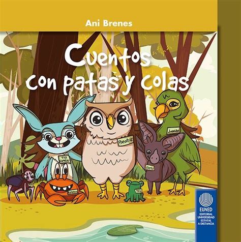 CUENTOS CON PATAS Y COLAS Ani Brenes 4000