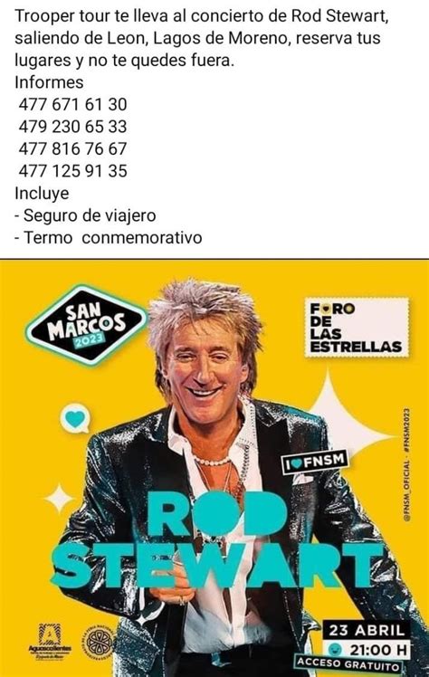 Agencias De Viaje Leonesas Ofertan Paquetes Para Ver A Rod Stewart En