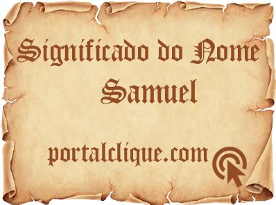 Significado Do Nome Samuel Portal Clique