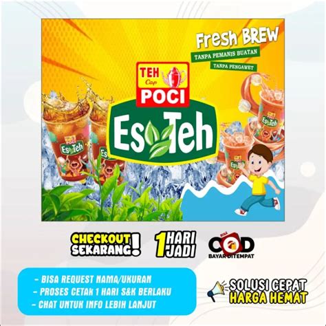 Spanduk Banner Es Teh Poci Ukuran X Custom Lazada Indonesia