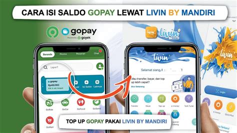 Cara TOP UP Isi Saldo Gopay Lewat Livin By Mandiri YouTube