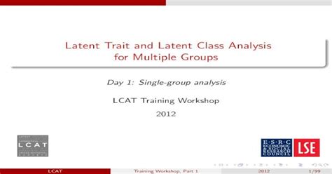 latent trait and latent class analysis for multiple groups · latent trait models 1 trait model