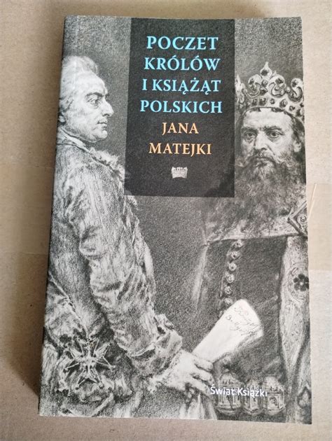 Poczet Kr L W I Ksi T Polskich Jana Matejki Ko Cian Kup Teraz Na