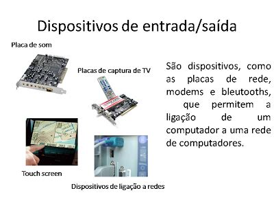 Oficina Multimédia B Dispositivos de entrada saída