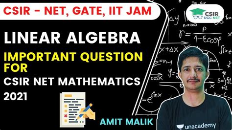 [linear algebra] important questions for csir net mathematics 2021 gate iit jam by amit