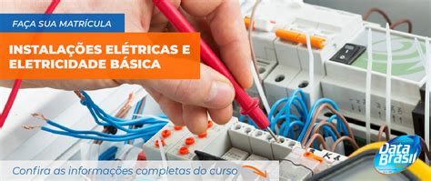 Curso de Eletricidade básica e Instalações Elétricas DataBrasil
