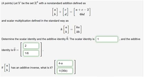 solved 4 points let v be the set r² with a nonstandard