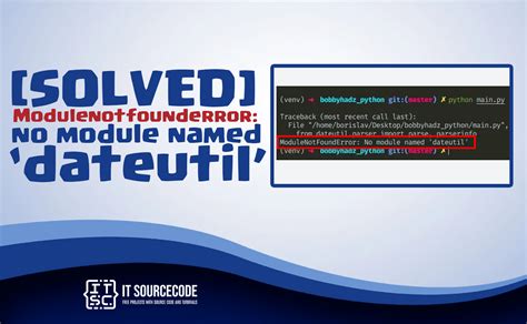 Modulenotfounderror No Module Named Python Dateutil SOLVED