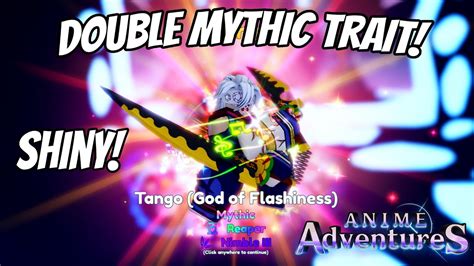 Double Mythic Trait Shiny Tengen Showcase Trait Anime Adventures