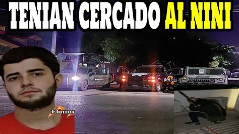 Operativos para detener a El Nini Culiacán Sinaloa YouTube