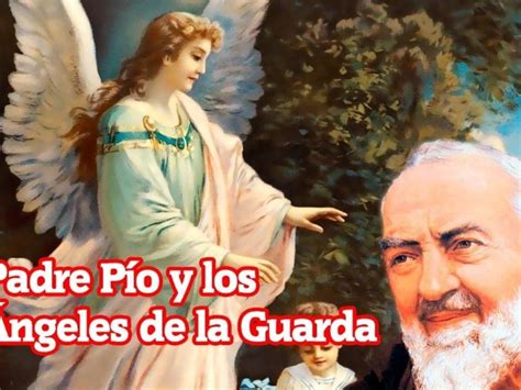 Conoce la poderosa oración al Ángel de la Guarda de Padre Pío