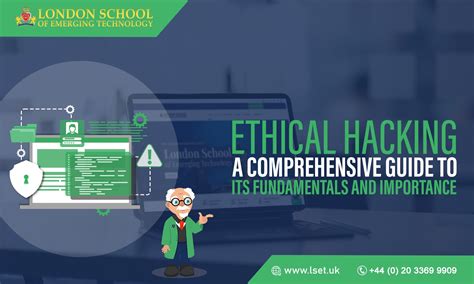 Ethical Hacking A Comprehensive Guide To Its Fundamentals And