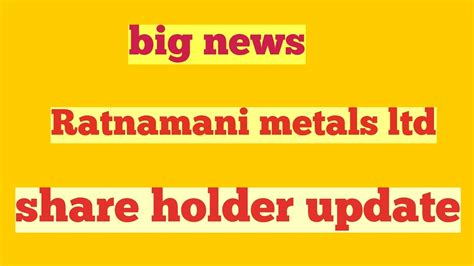 Ratnamani Metal Ltd Latest News Ratnamani Metal Ltd News Today Youtube