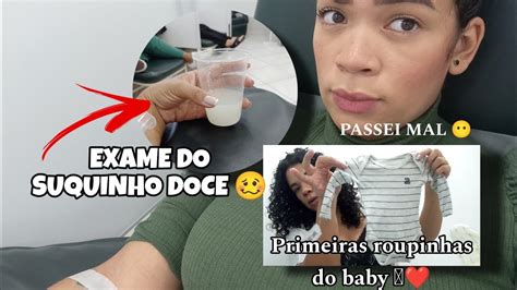 EXAME DE CURVA GLICÊMICA E PRIMEIRAS COMPRINHAS PRO BABY YouTube