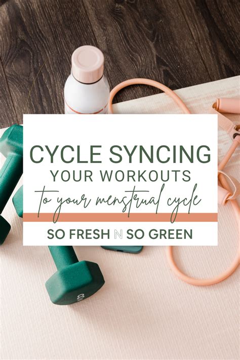 Cycle Syncing Workouts A Guide To Exercising For Your Menstrual Cycle