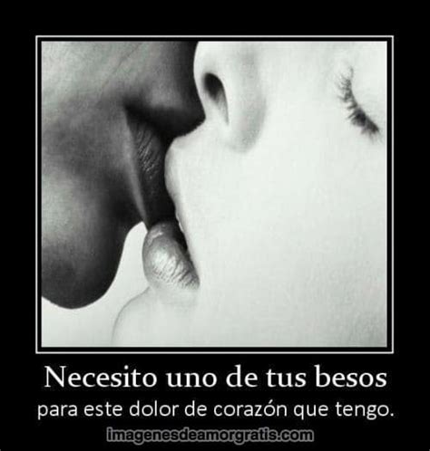 Im Genes De Amor Para Facebook Necesito Uno De Tus Besos