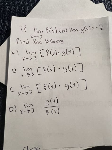 solved if limx→3f x and limg x −2 find the followirg a