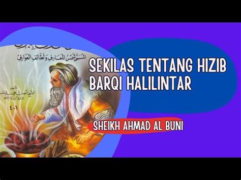 SEKILAS TENTANG SHEIKH AHMAD AL BUNI HIZIB BARQI YouTube