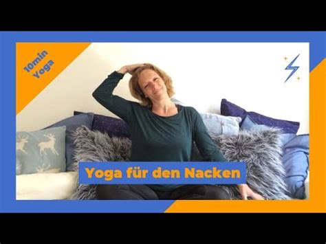 Yoga für den Nacken 10min Lockerung für Nacken Schultern YouTube