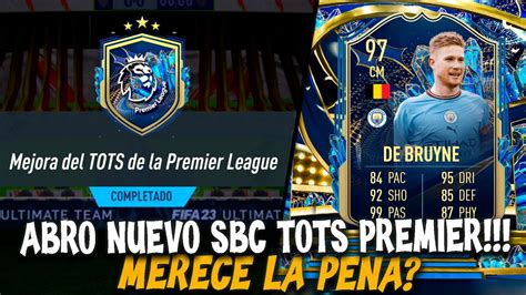 ABRO NUEVO SBC TOTS PREMIER LEAGUE ASEGURADO MERECE LA PENA En FIFA