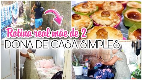 ROTINA REAL MÃE DE 2 DONA DE CASA SIMPLES ROTINA REAL CUIDANDO DO