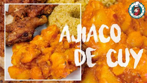 Ajiaco De Cuy Con Graneado De Trigo YouTube