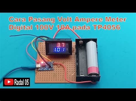 Cara Pasang Volt Ampere Meter Digital V A Pada Tp Youtube