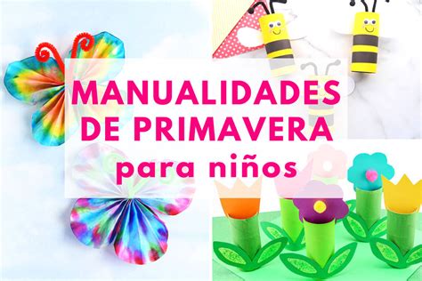 21 Bonitas Manualidades De Primavera Para Niños 46 OFF