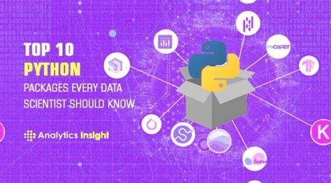 top 10 python packages every data scientist should know top 10