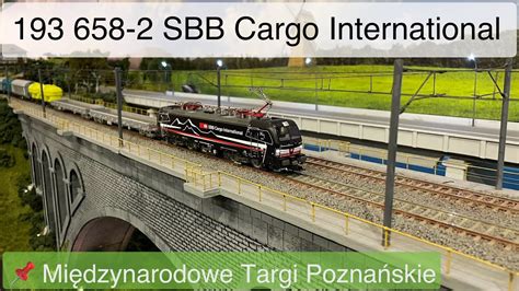 Na Makiecie H0 193 658 2 SBB Cargo International YouTube
