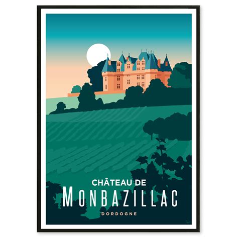 AFFICHE CHÂTEAU DE MONBAZILLAC LES AFFICHISTES
