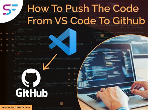 How To Push The Code From VS Code To GitHub Sachinsf