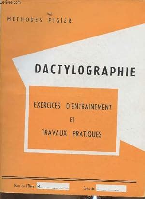 Cours De Dactylographie Exercices D Entrainement Et Travaux Pratiques