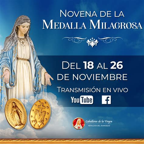 Novena Y Misa A La Virgen De La Medalla Milagrosa Caballeros De La