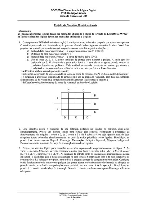 Projeto de Circuitos Combinacionais BCC32B Elementos de Lógica