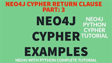 Neo J Neo J Tutorial Neo J Python Neo J Cypher Neo J Python Return