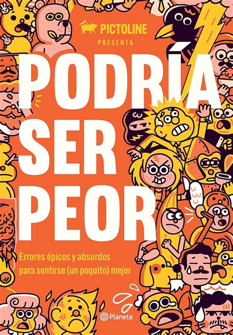 Amazon Podría Ser Peor 9786073902151 Pictoline Books