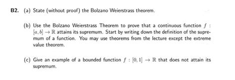 solved 32 a state without proof the bolzano weierstrass
