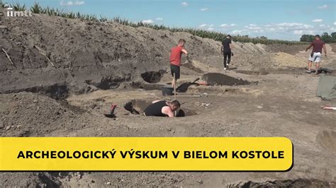Archeologický výskum v Bielom kostole YouTube