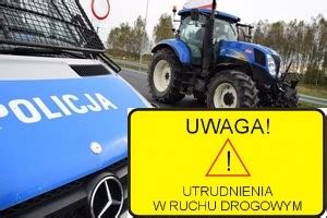 Uwaga Protest Rolnik W Spowoduje Utrudnienia W Ruchu Tygodnik Siedlecki
