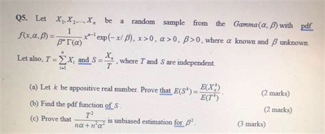 solved q5 let xi x x be random sample from the gamma a d