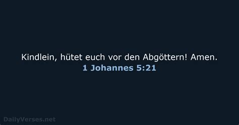 29 März 2020 Bibelvers des Tages LU12 1 Johannes 5 21
