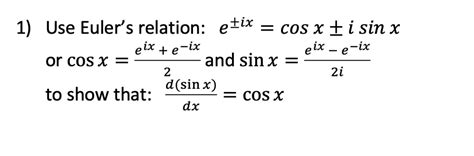 solved use euler s relation e ix cos x i sin x to show that âˆ cos x 2 dx x 2
