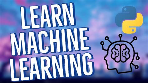 learn machine learning with python youtube