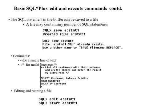basic sql plus edit and execute commands sql plus buffer and built in editor holds the last sql